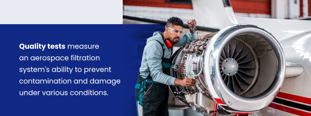 Common Tests for Aerospace Filtration Systems Today